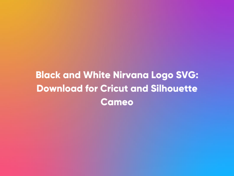 Black and White Nirvana Logo SVG: Download for Cricut and Silhouette Cameo